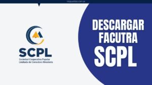 SCPL Factura ¿Como Descargar e Imprimir Online? - Respuestas