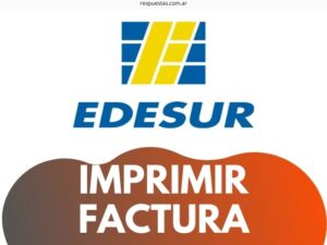 Edesur Factura Online Imprimir Digital por Whatsapp - Respuestas