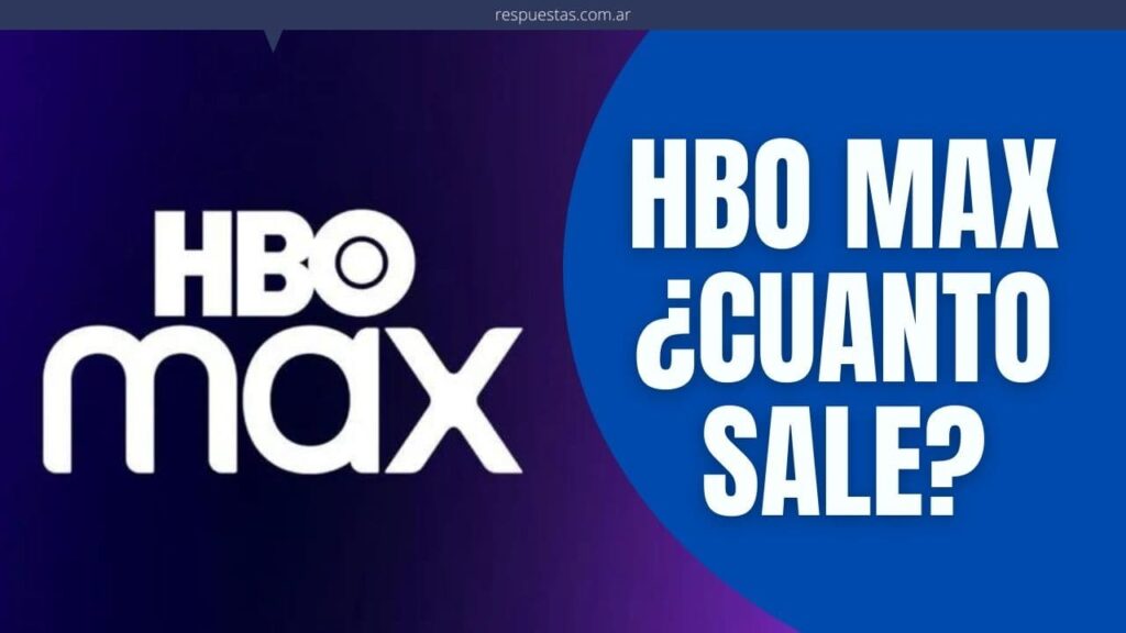 ¿Cuánto Sale HBO Max en Argentina 2022? PRECIO - Respuestas